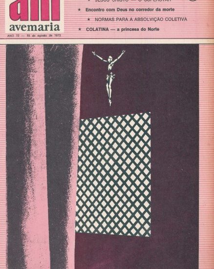 Agosto/1972 – A – Revista Ave Maria